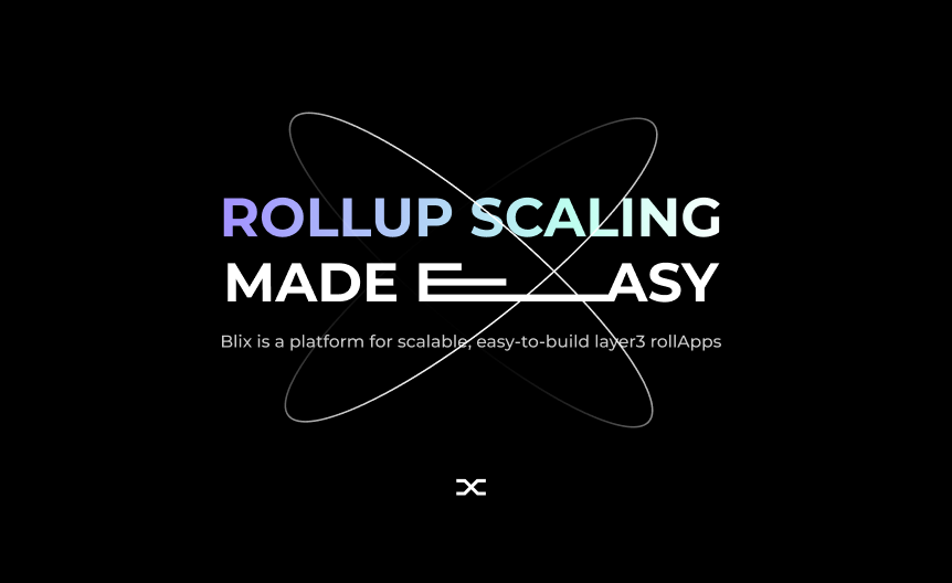 Blix - Rollup Scaling Made Easy